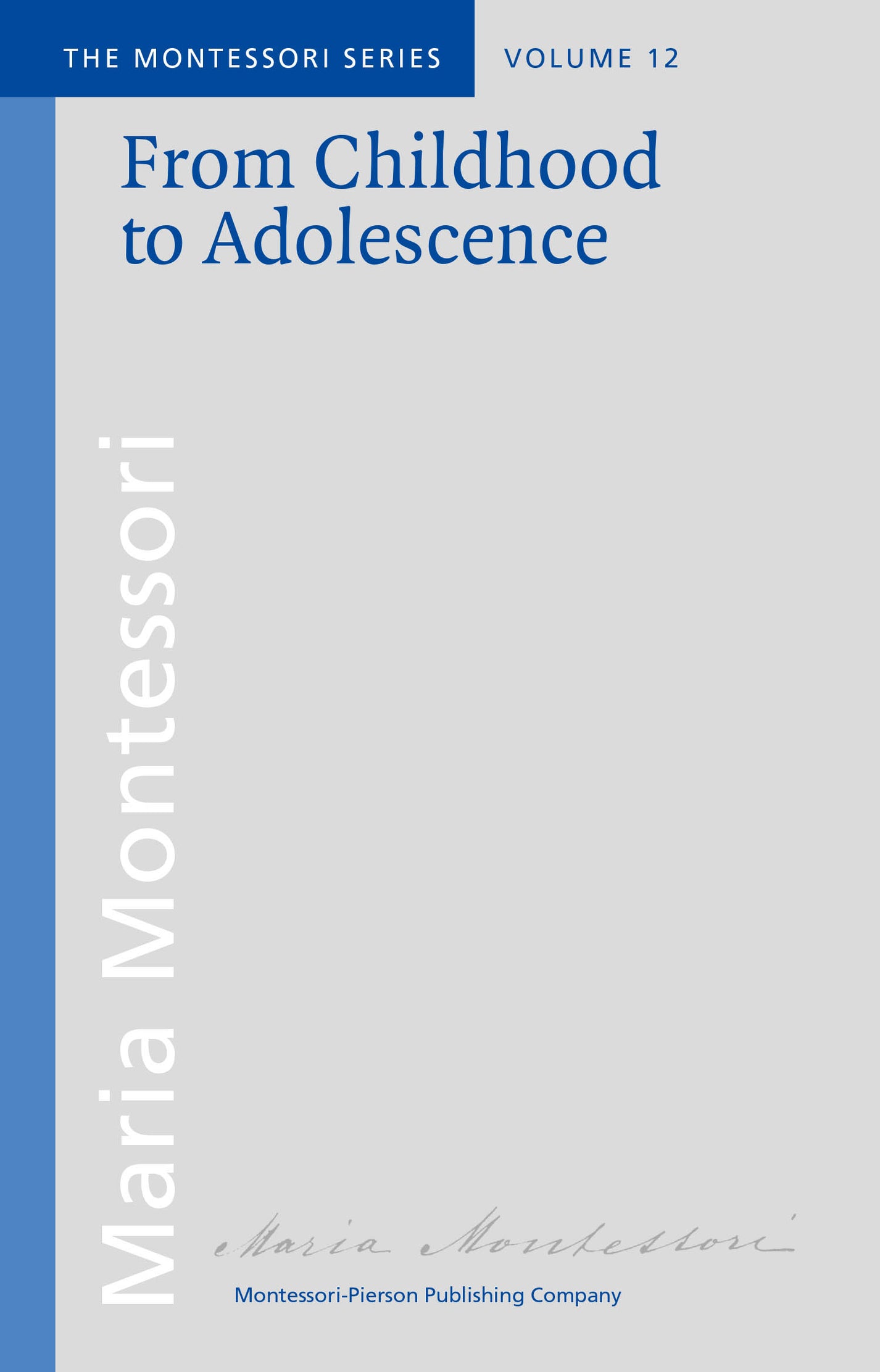 Montessori book From Childhood to Adolescence vol.12 – Montessori ...