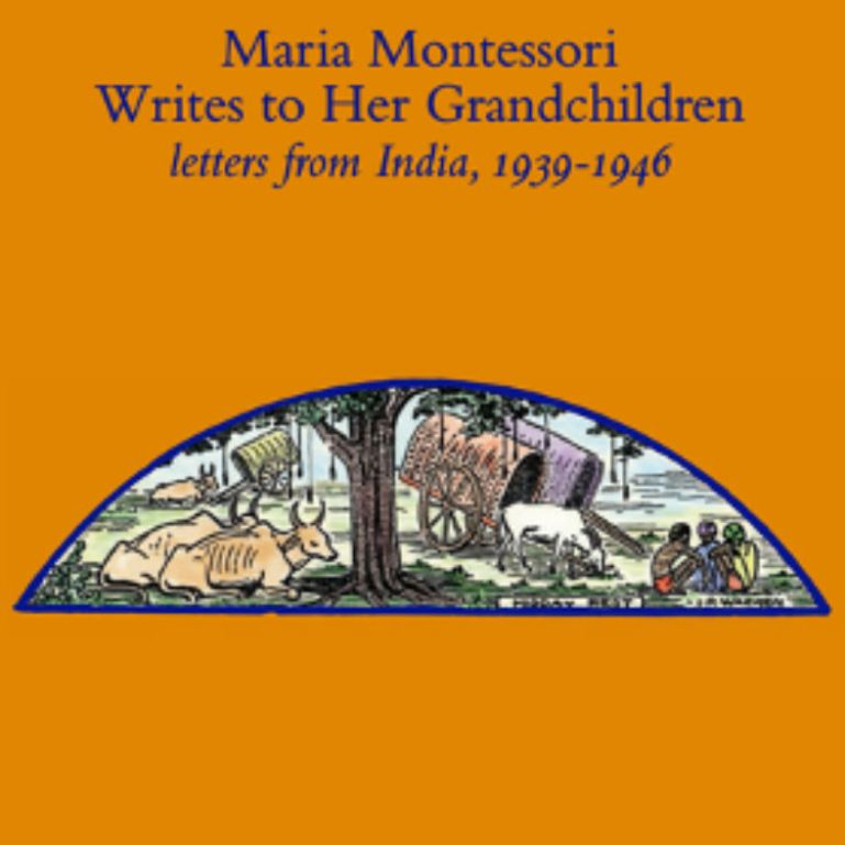 Book Maria Montessori writes to her Grandchildren B.3 – Montessori ...